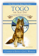 Togo The Sled Dog - Joe L. Wheeler